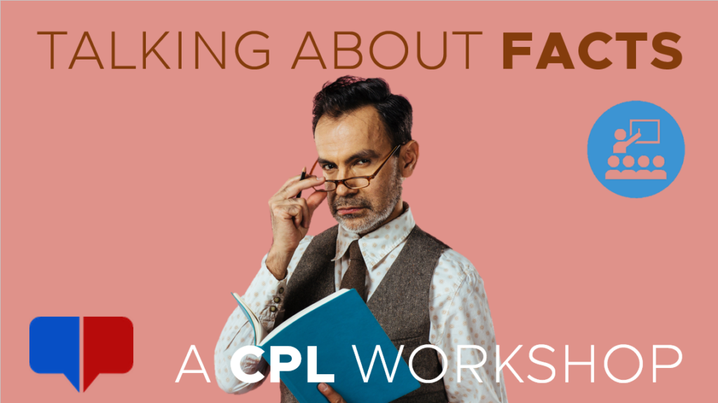 Workshop:Talking About Facts – Citizen Connect